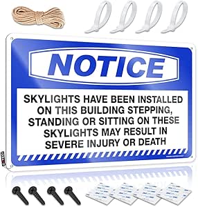 Amazon.com: Dsoluuing Funny Warning Signs Notice Skylights Have Been ...