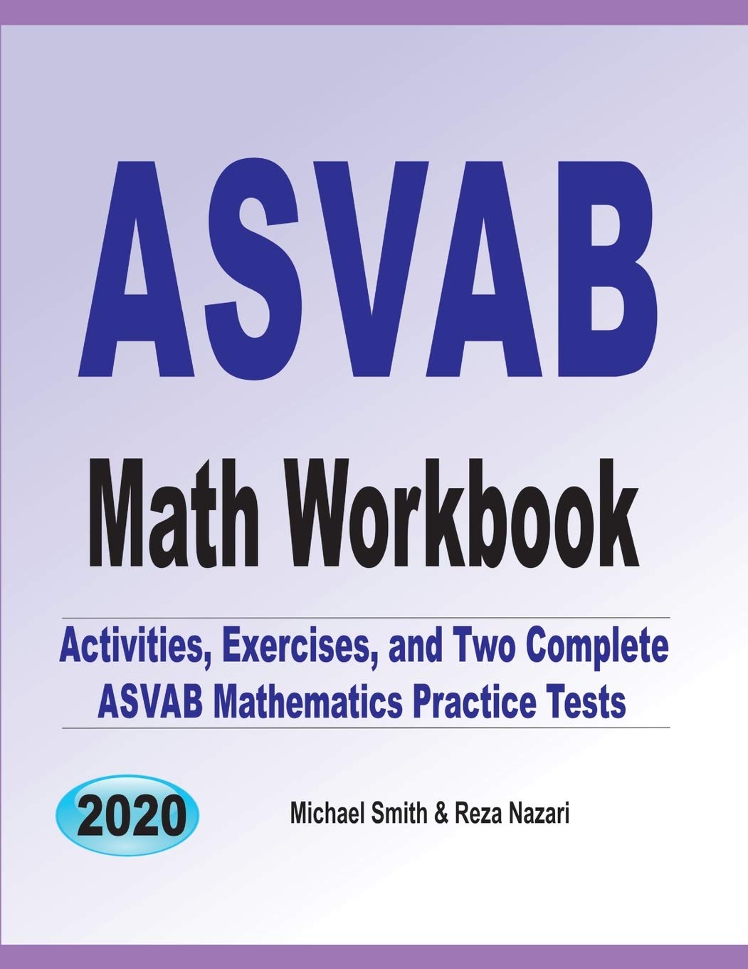 ASVAB Math Workbook: Activities, Exercises, and Two Complete ASVAB ...