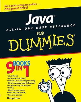Java All-in-One Desk Reference For Dummies: Lowe, Doug: 9780764589614 ...