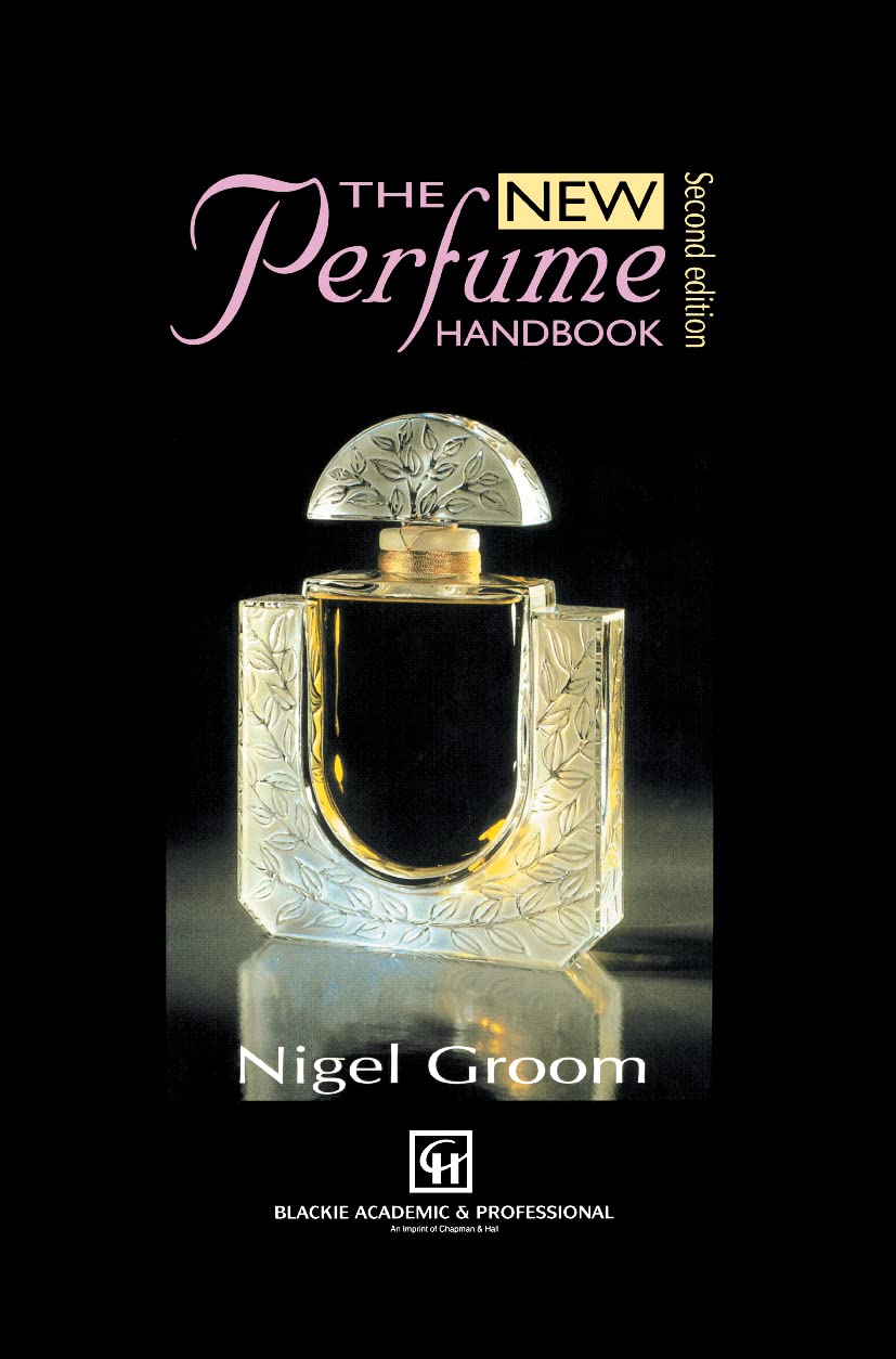 New Perfume Handbook: Groom, N.: 9780751404036: Amazon.com: Books