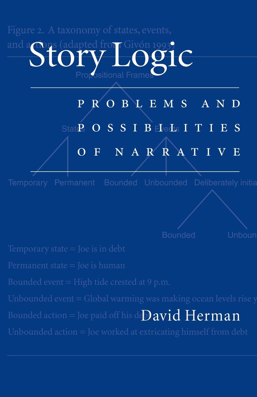 Story Logic: Problems and Possibilities of Narrative (Frontiers of ...