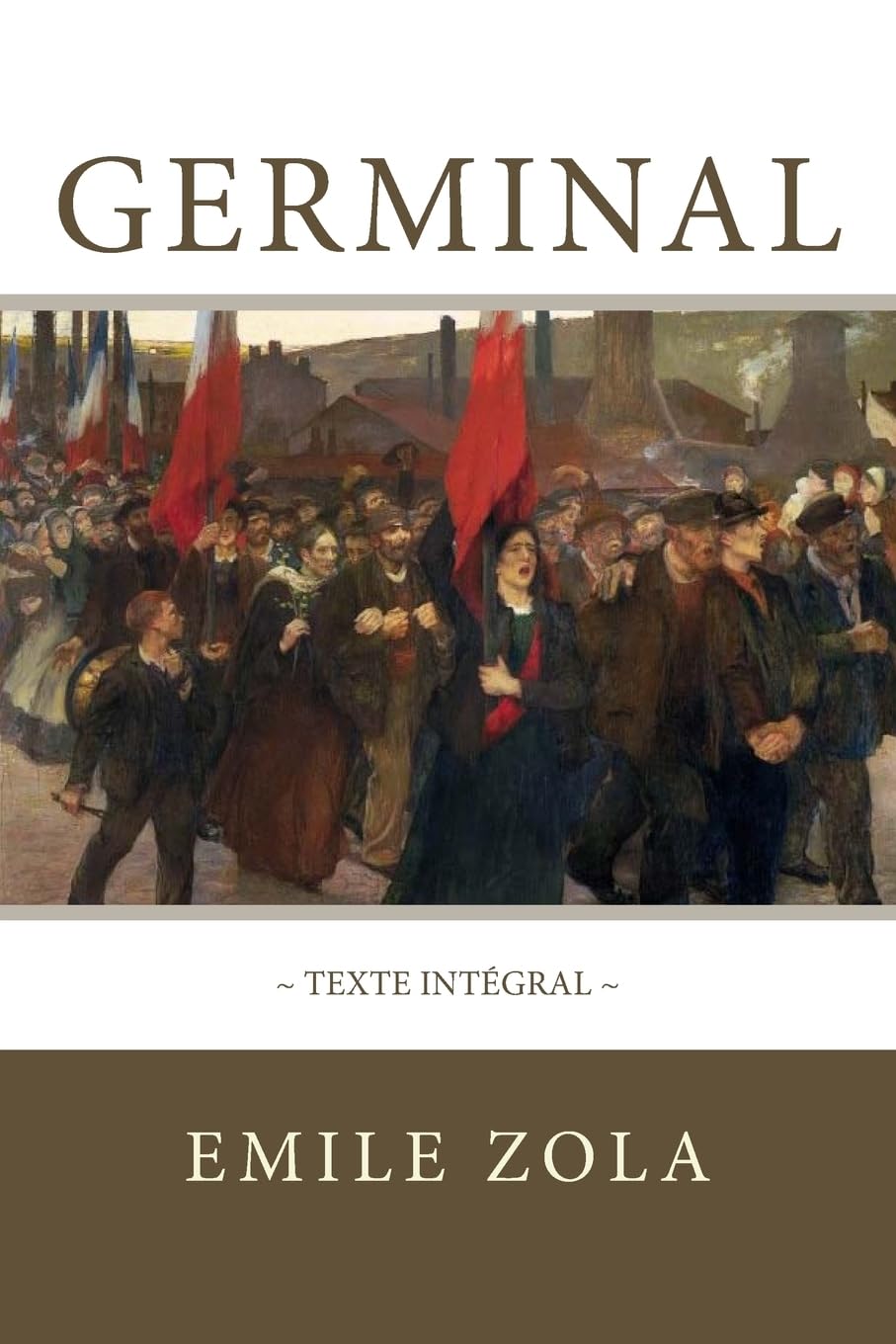 Germinal: Texte intégral (French Edition): Zola, Emile, Editions ...