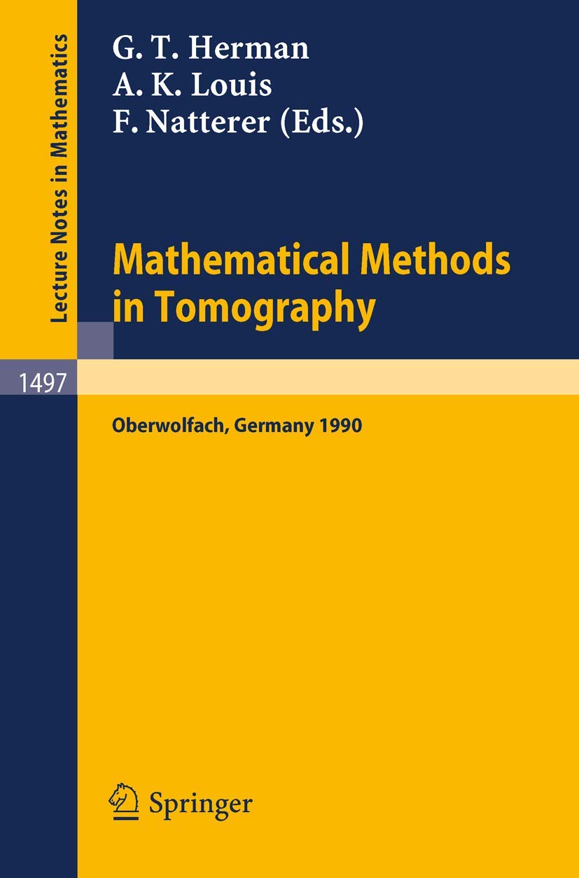 Mathematical Methods in Tomography: Proceedings of a Conference held in ...