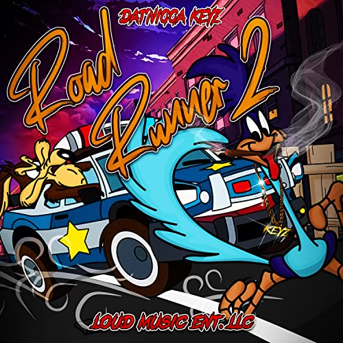 Play Road Runner 2 by Dat'Nigga Keyz on Amazon Music