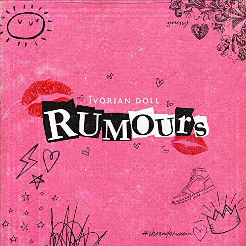 Rumours [Explicit] by Ivorian Doll on Amazon Music - Amazon.com
