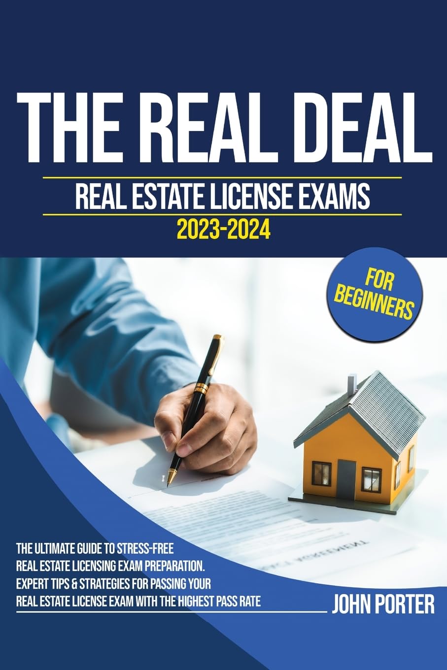 The Real Deal: Real Estate License Exam 2023-2024 for Beginners: Amazon ...