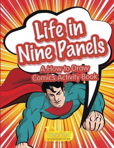 Life in Nine Panels - A How to Draw Comics Activity Book: Buy Online at ...