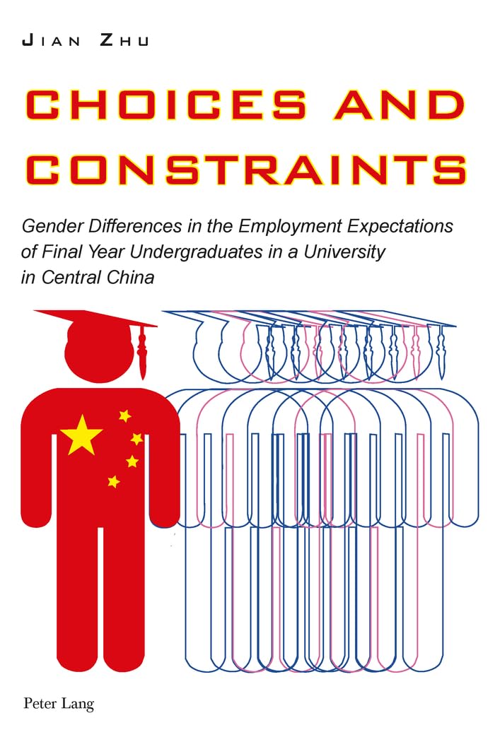Choices and Constraints: Gender Differences in the Employment ...
