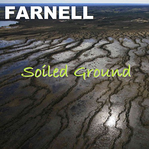 Amazon.com: Soiled Ground - Single : Joe Farnell: Digital Music