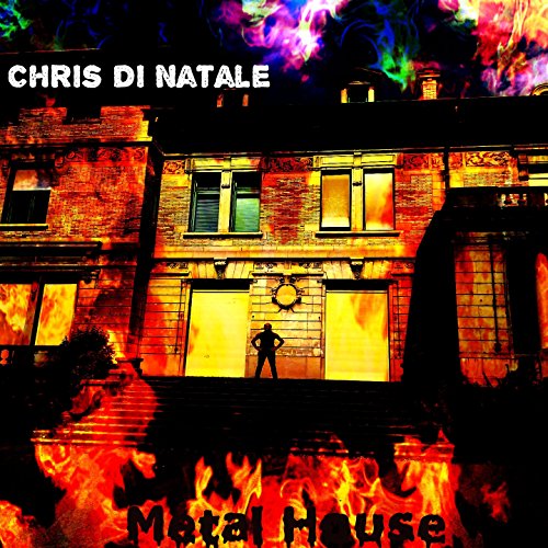Amazon MusicでChris Di NataleのMetal Houseを再生する