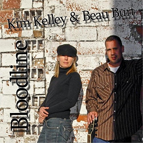Play Bloodline by Kim Kelley & Beau Burt on Amazon Music