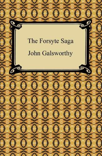 The Forsyte Saga eBook : Galsworthy, John: Amazon.in: Kindle Store