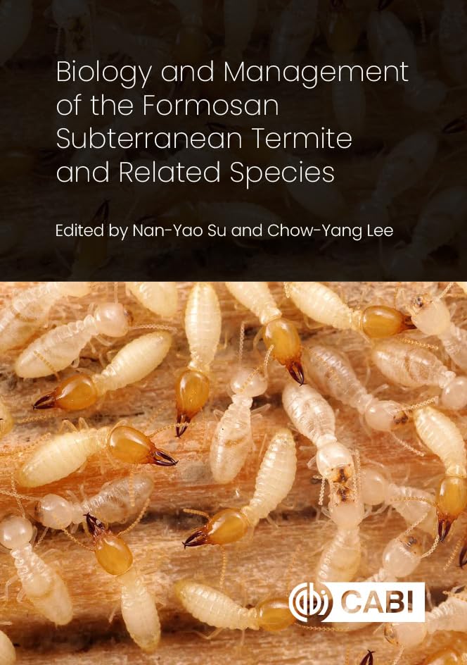 Buy Biology and Management of the Formosan Subterranean Termite and ...