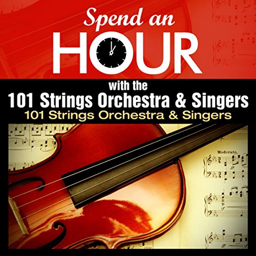 Amazon Music Unlimited - 101 Strings Orchestra & Singers 『Spend an Hour ...