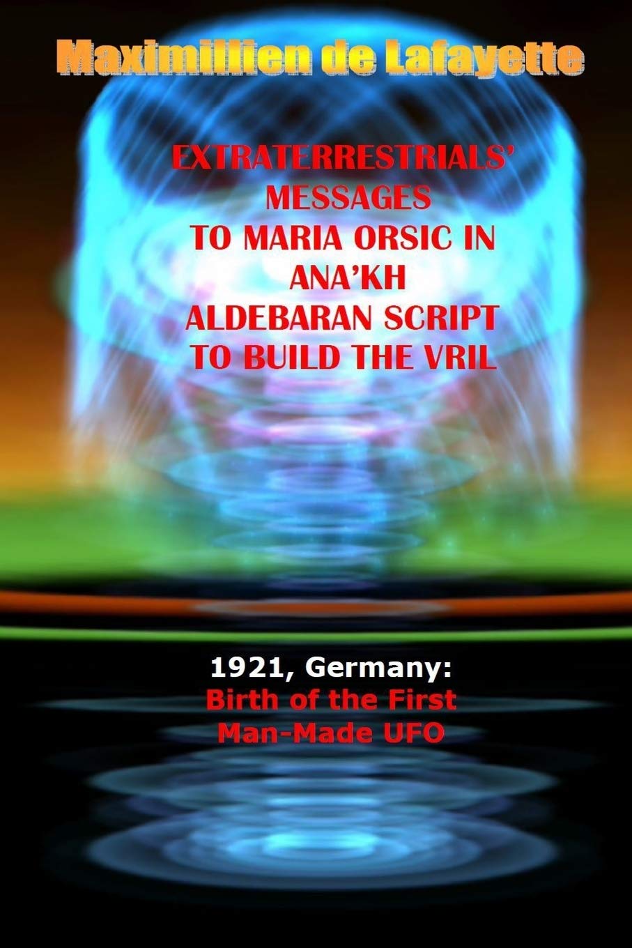 Extraterrestrials Messages to Maria Orsic in Ana'kh Aldebaran Script to ...