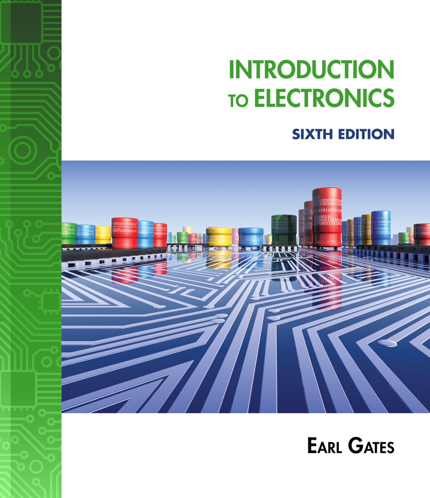 Introduction to Electronics: Gates, Earl: 9781111128531: Amazon.com: Books