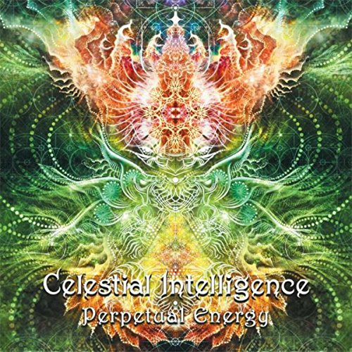 Play Perpetual Energy by Celestial Intelligence on Amazon Music Unlimited