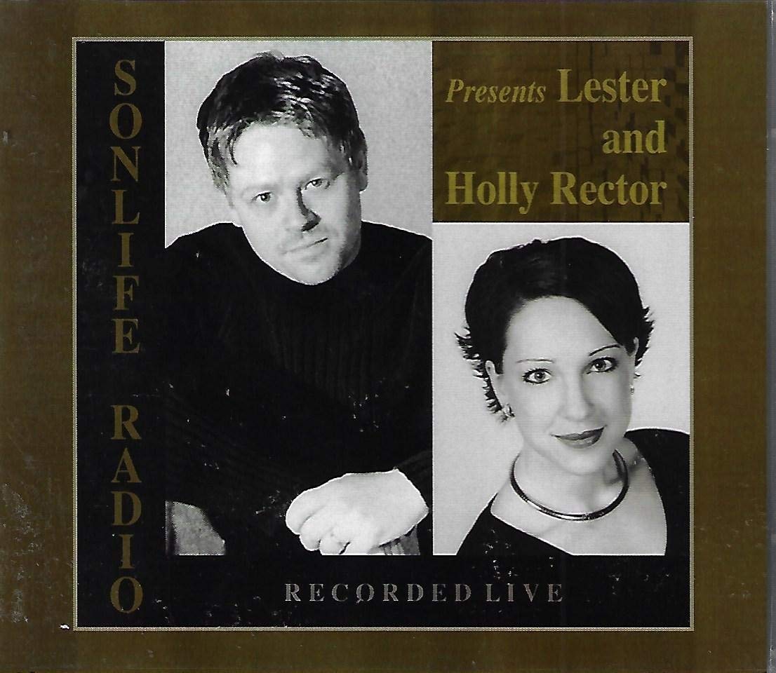 Sonlife Radio Presents Lester and Holly Rector - Amazon.com Music