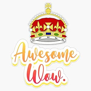Amazon.com - Hamilton King George Awesome Wow Quote Sticker Sticker ...