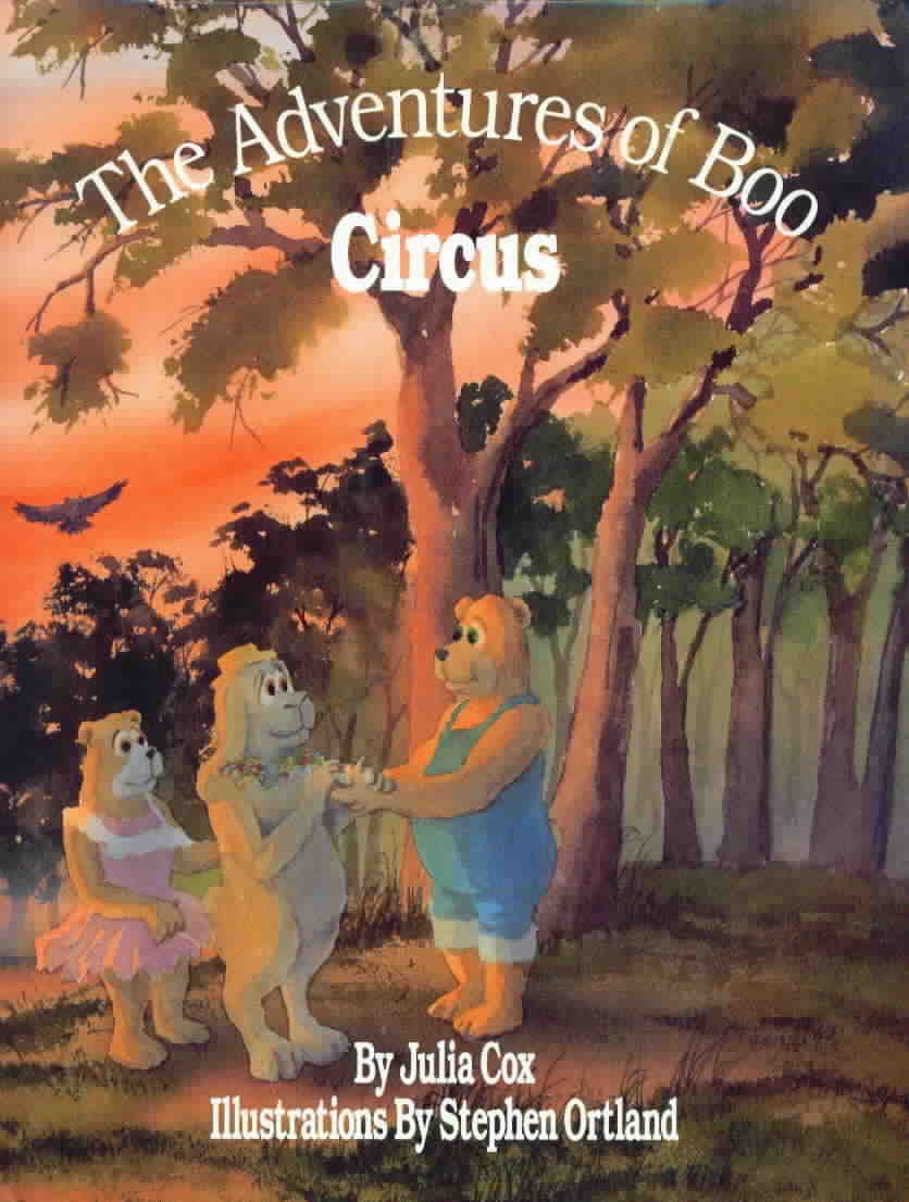 The Adventures of Boo: Circus: Cox, Julie: 9780962758621: Amazon.com: Books