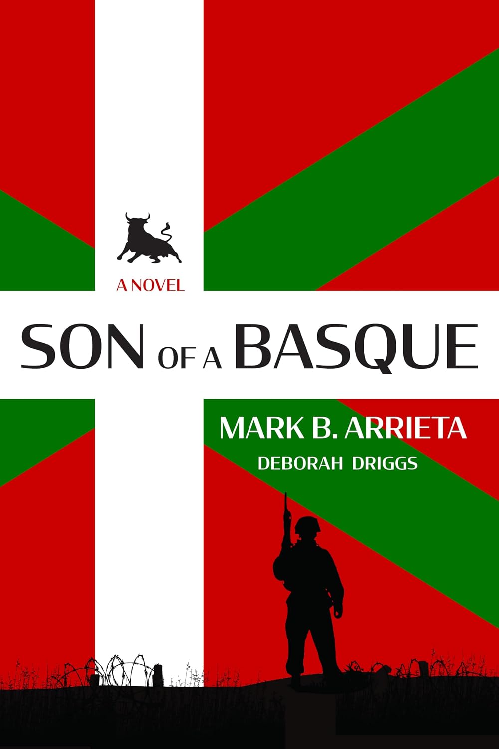 Amazon.com: Son of a Basque: 9781955862042: Arrieta, Mark B, Driggs ...