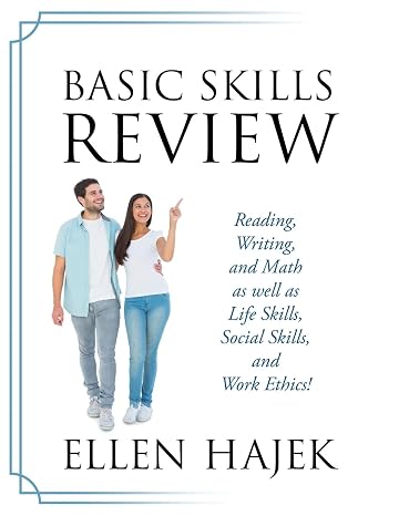 Basic Skills Review: Reading, Writing, and Math as well as Life Skills ...