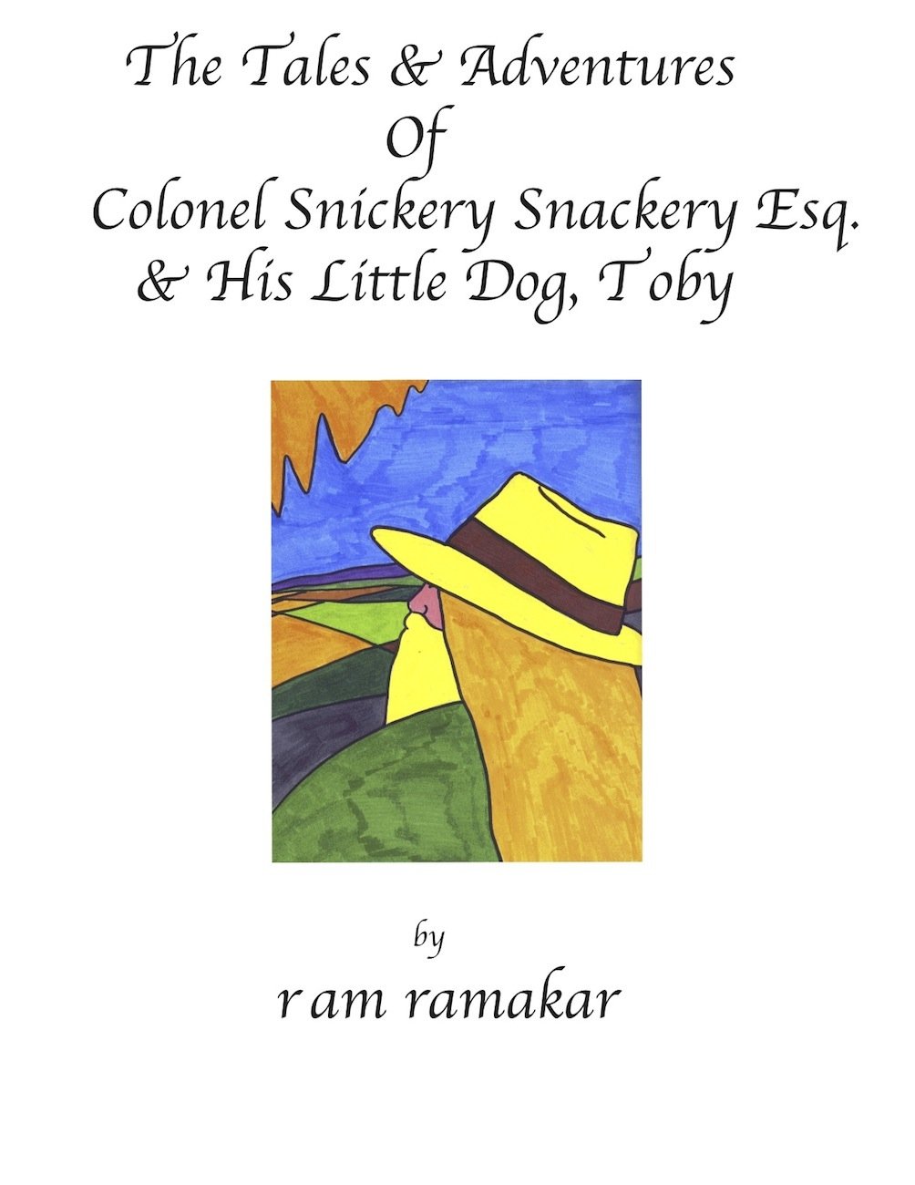 Amazon.com: The Tales & Adventures Of Colonel Snickery Snackery Esquire ...