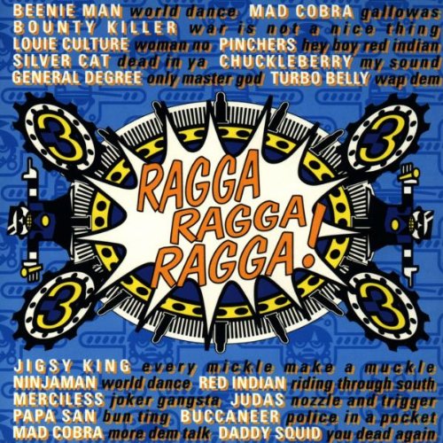 Ragga Ragga Ragga!-Vol.3: Amazon.de: Musik-CDs & Vinyl