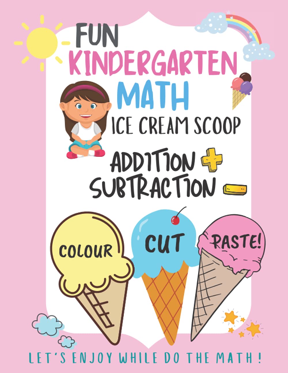 Buy Fun Kindergarten Math: Ice Cream Scoop. 100+ Pages.: Learning ...