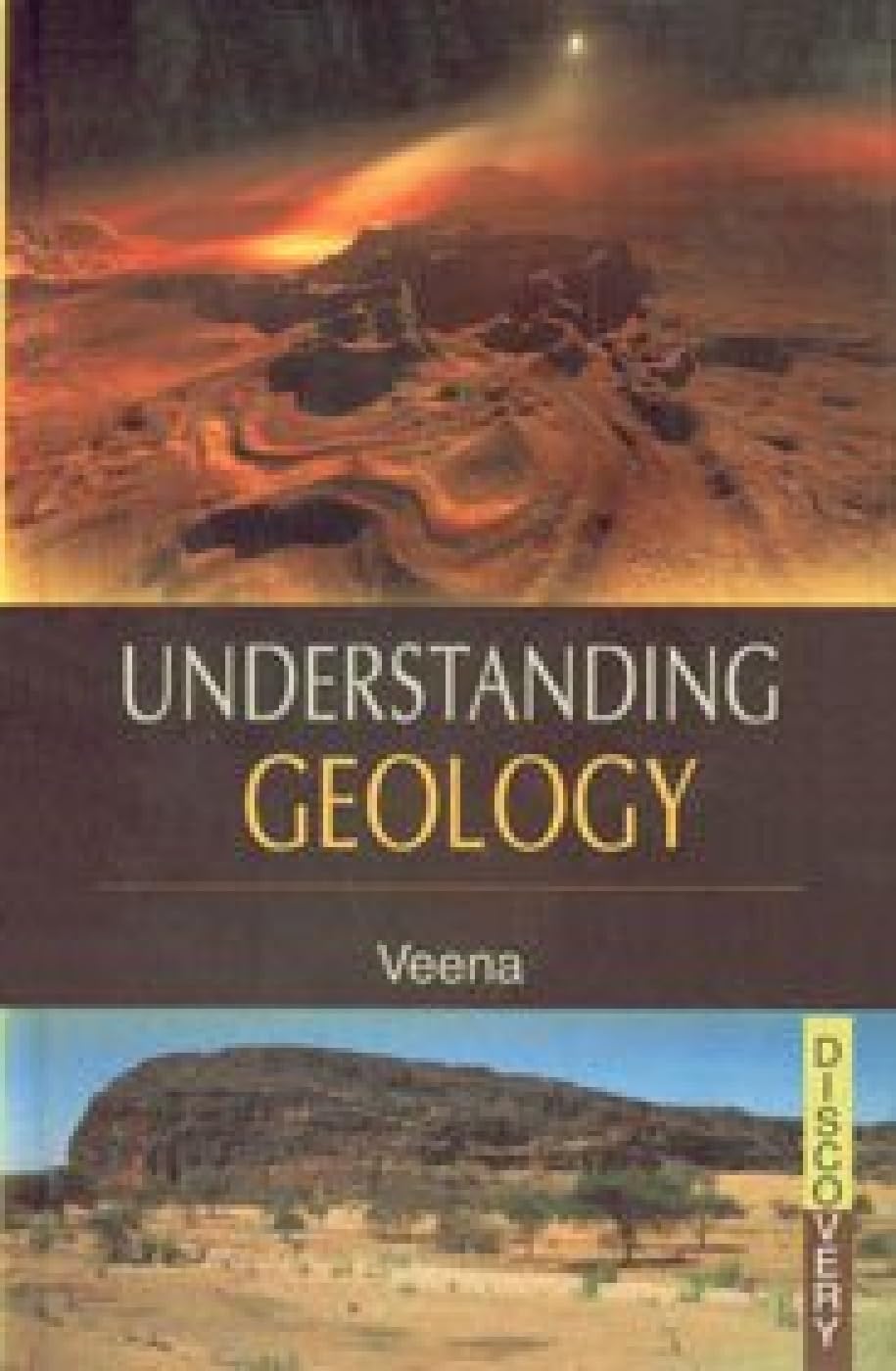 Understanding Geology: Veena: 9788183564618: Amazon.com: Books