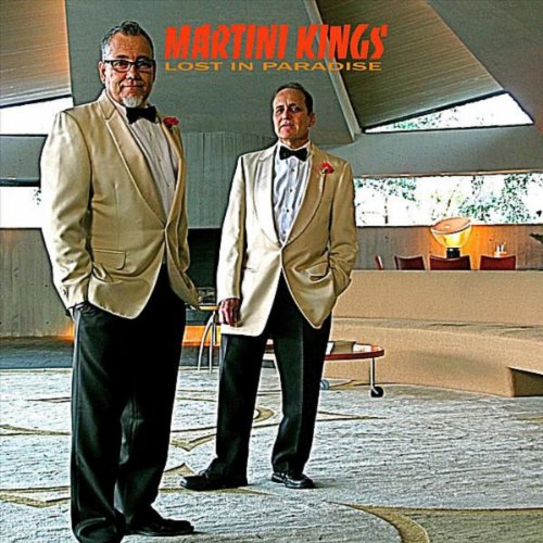 Play Lost in Paradise by Martini Kings on Amazon Music