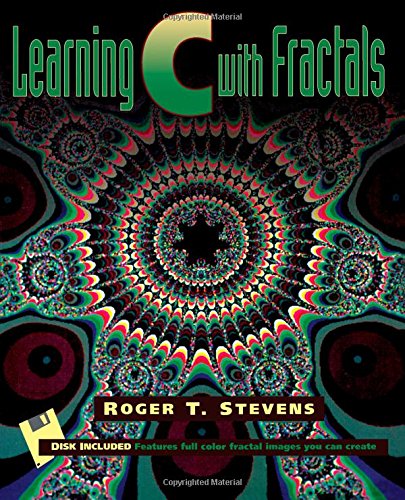 Learning C with Fractals: Amazon.co.uk: Stevens, Roger T ...