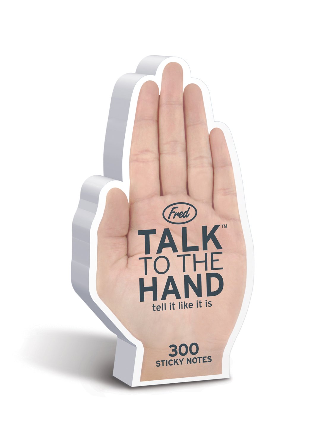 Talk To The Hand