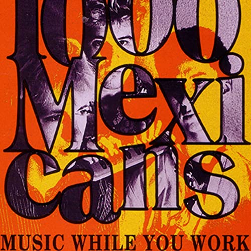 Amazon Musicで1.000 MexicansのMusic While You Workを再生する