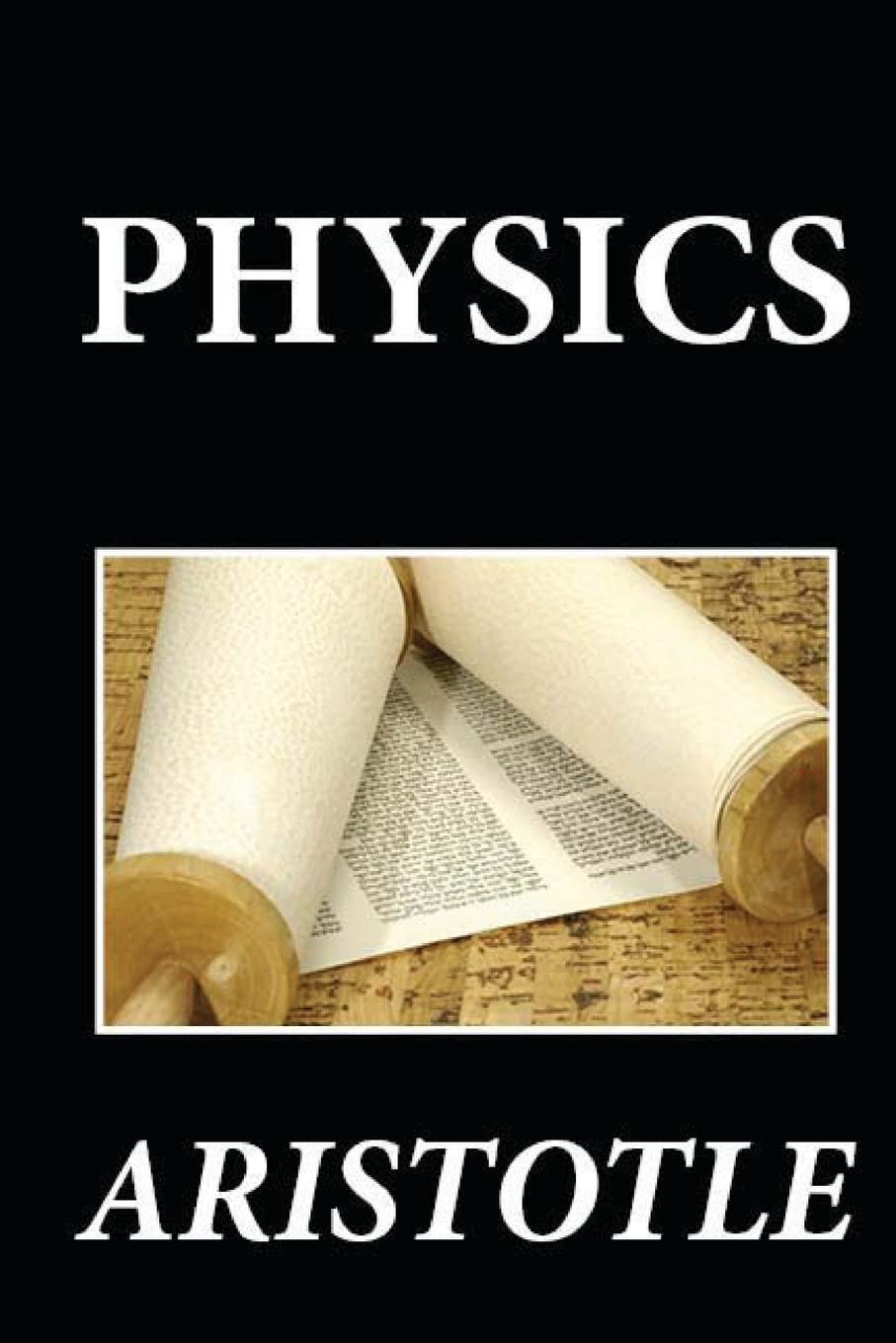 Physics: Aristotle: 9781481274623: Amazon.com: Books