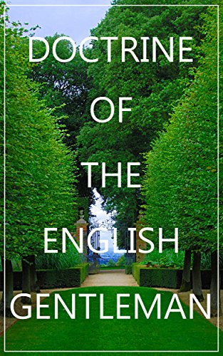 Doctrine of the English Gentleman (English Edition) eBook : Pocock ...