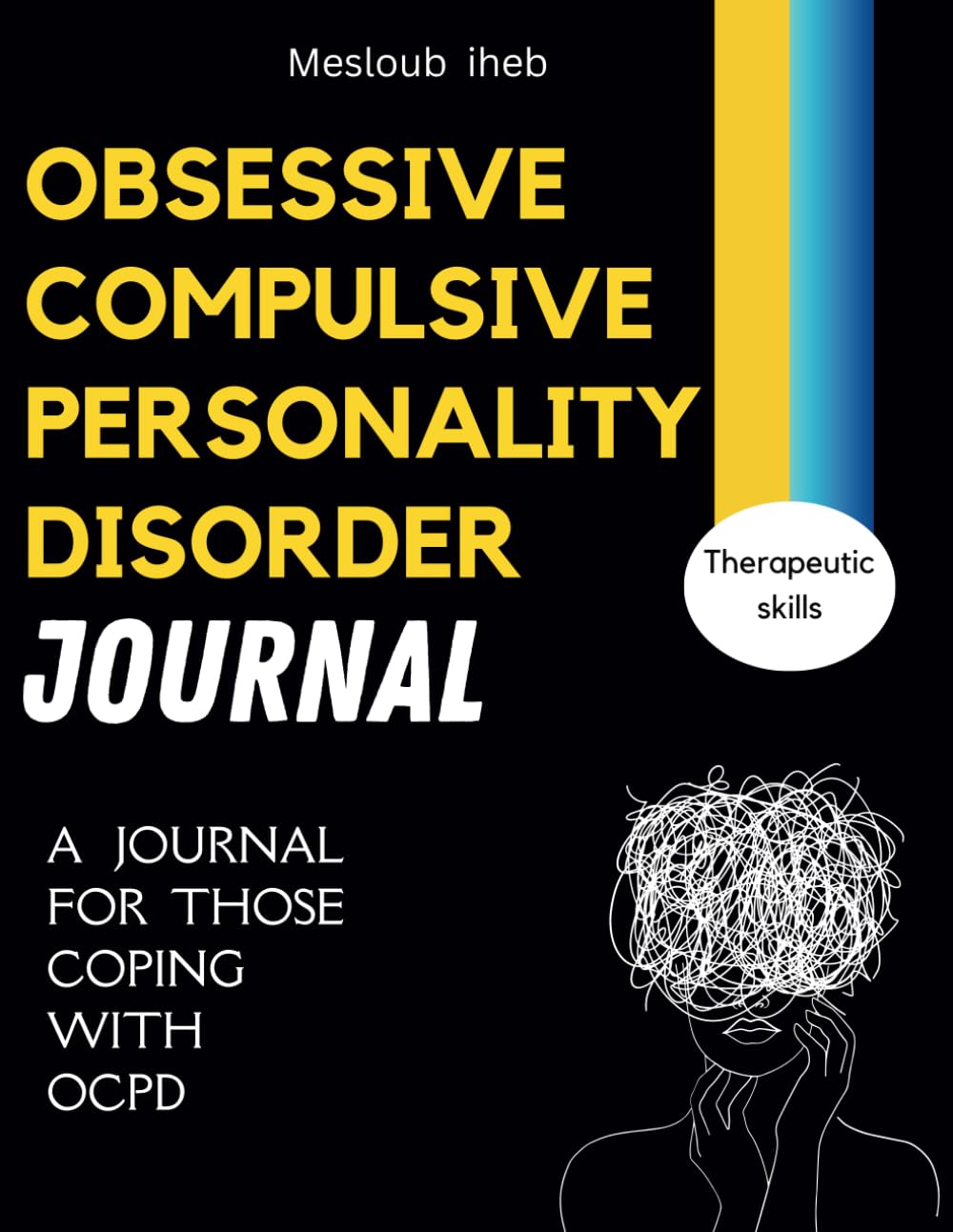 Obsessive Compulsive Personality Disorder Journal: A Journal For Those ...