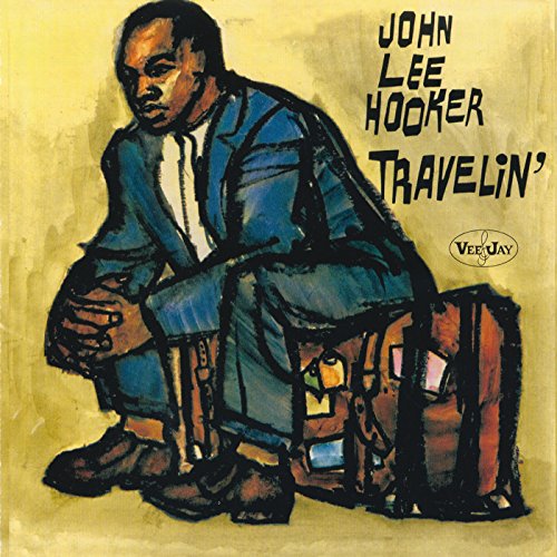 Play Travelin' by John Lee Hooker on Amazon Music