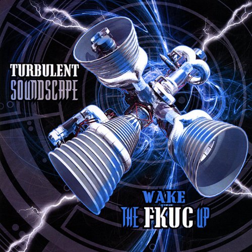 Amazon.com: Wake the Fkuc Up : Turbulent Soundscape: Digital Music
