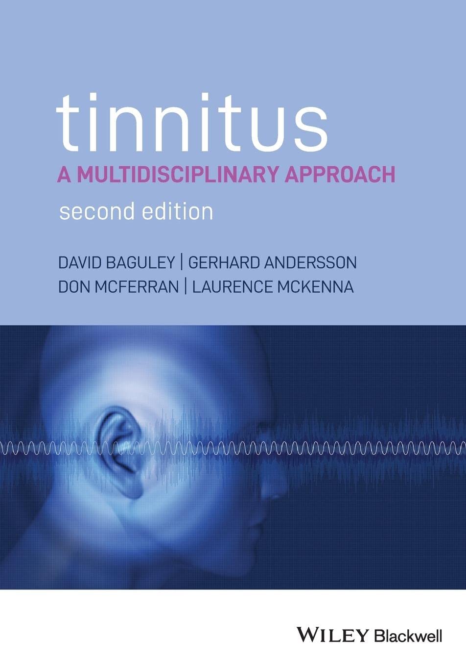Tinnitus: A Multidisciplinary Approach: 9781405199896: Medicine ...