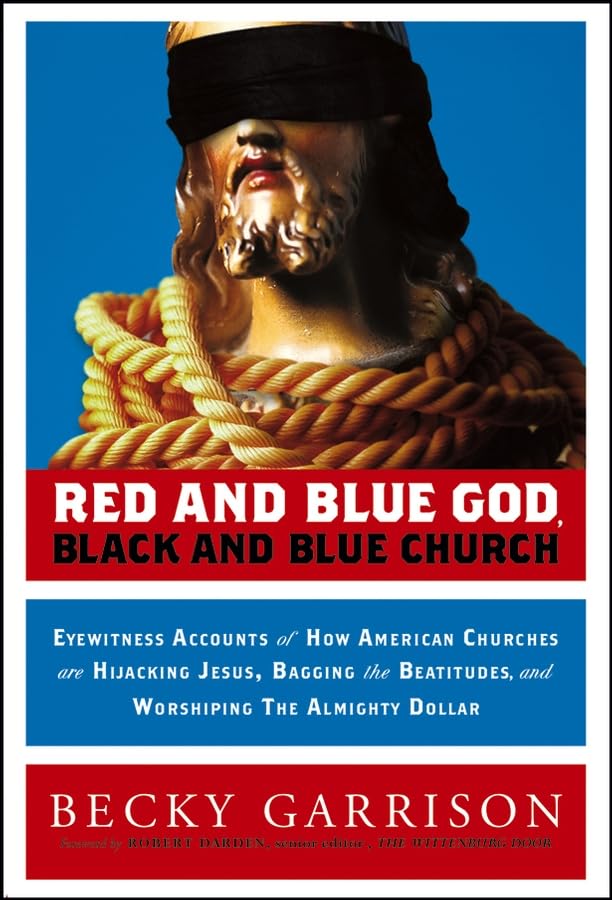 Red And Blue God, Black And Blue Church: Eyewitness Accounts of How ...
