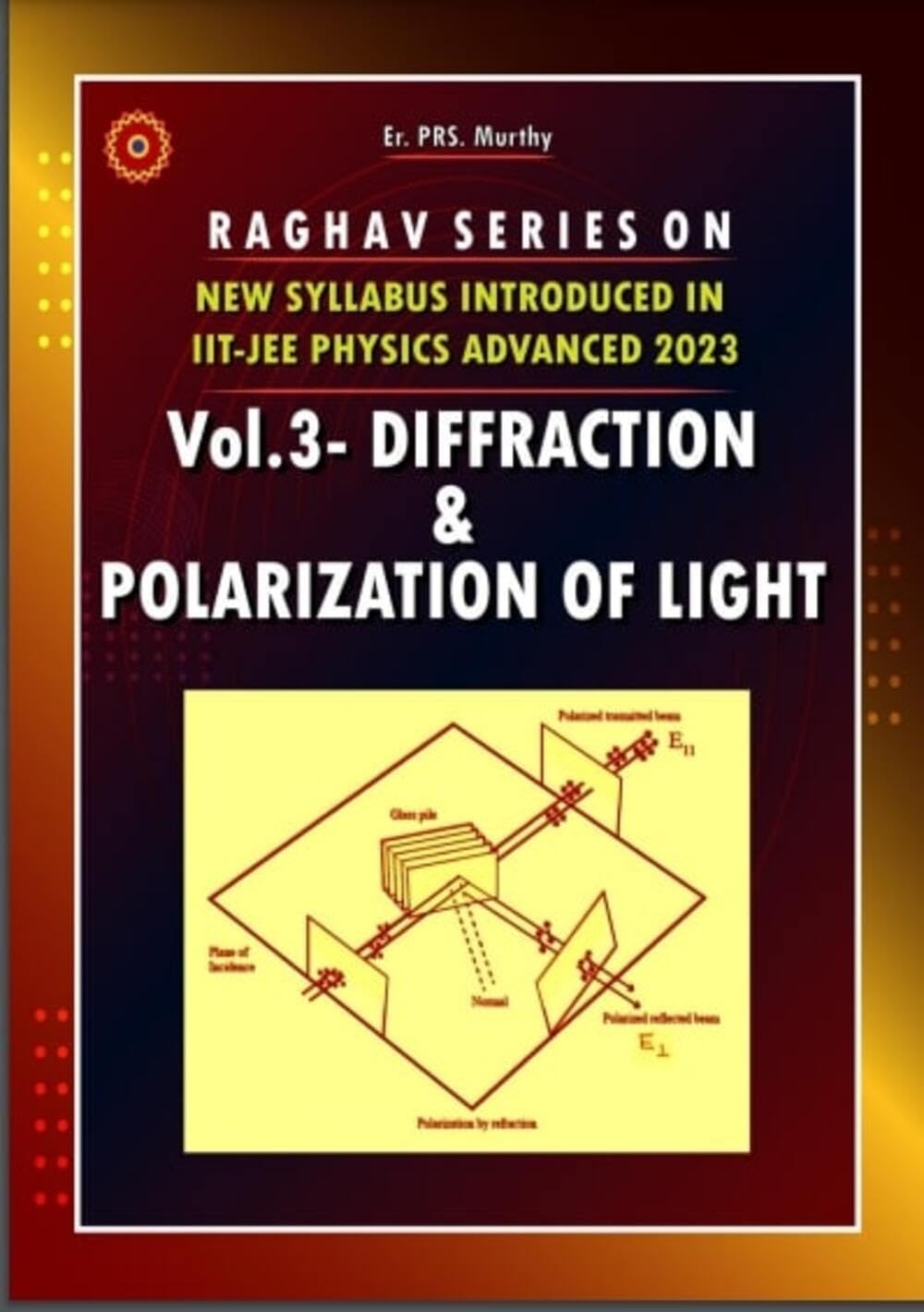 Raghav Series on new syllabus introduced in IIT-JEE physics advanced ...