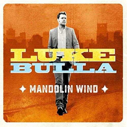 Play Mandolin Wind by Luke Bulla on Amazon Music