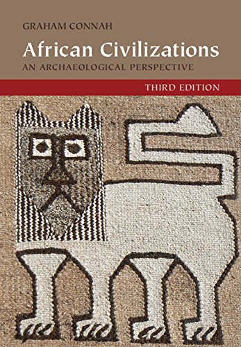 Amazon.com: African Civilizations: An Archaeological Perspective eBook ...