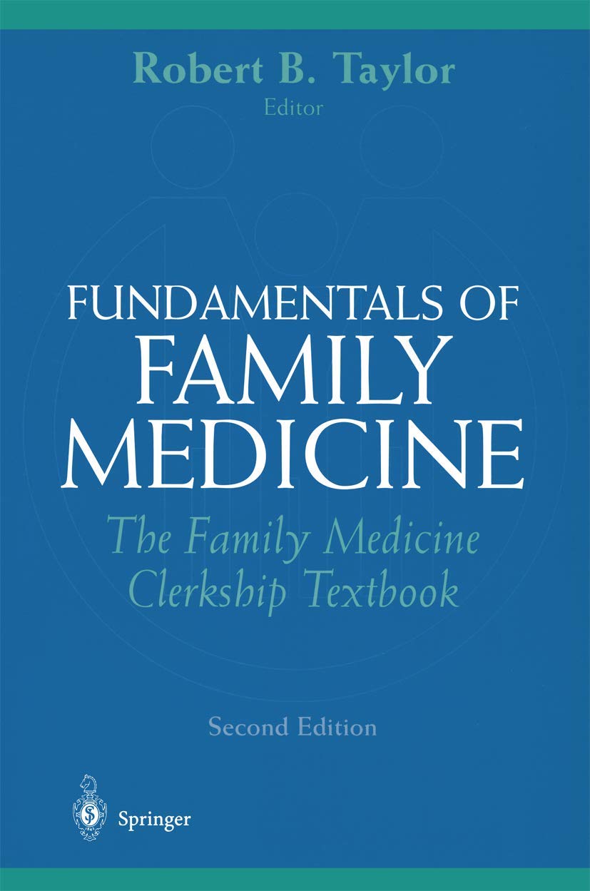 Fundamentals of Family Medicine : The Family Medicine Clerkship Book ...