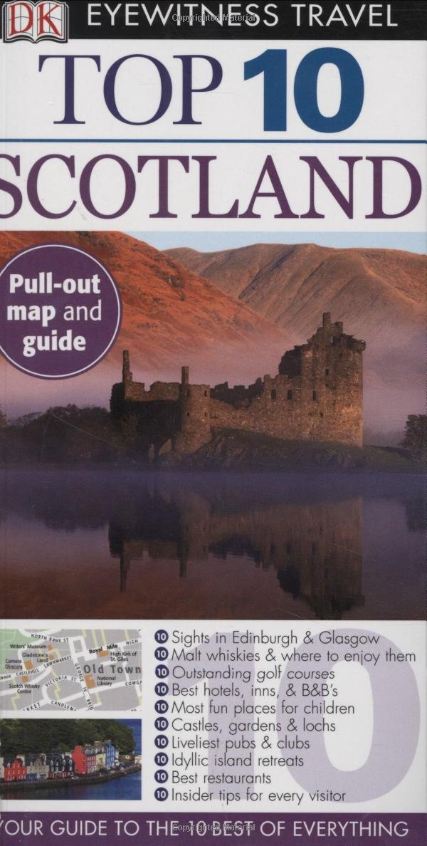 Top 10 Scotland (Eyewitness Top 10 Travel Guides): Scott, Alastair ...