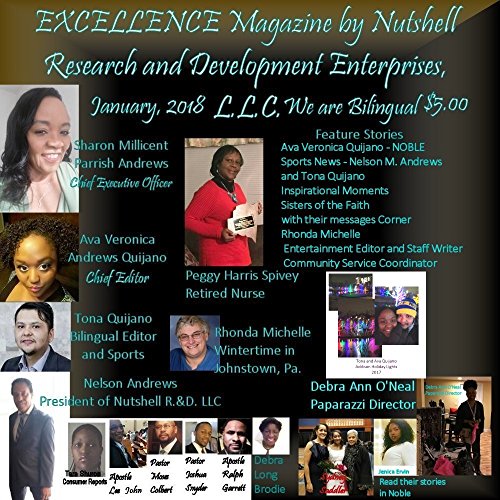 EXCELLENCE Magazine by Nutshell Research and Development Enterprises L.L.C.: January 2018 New ...