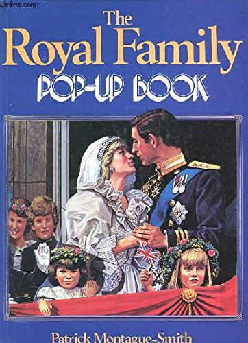 The Royal Family Pop-Up Book: Patrick Montague Smith: 9780517446508 ...