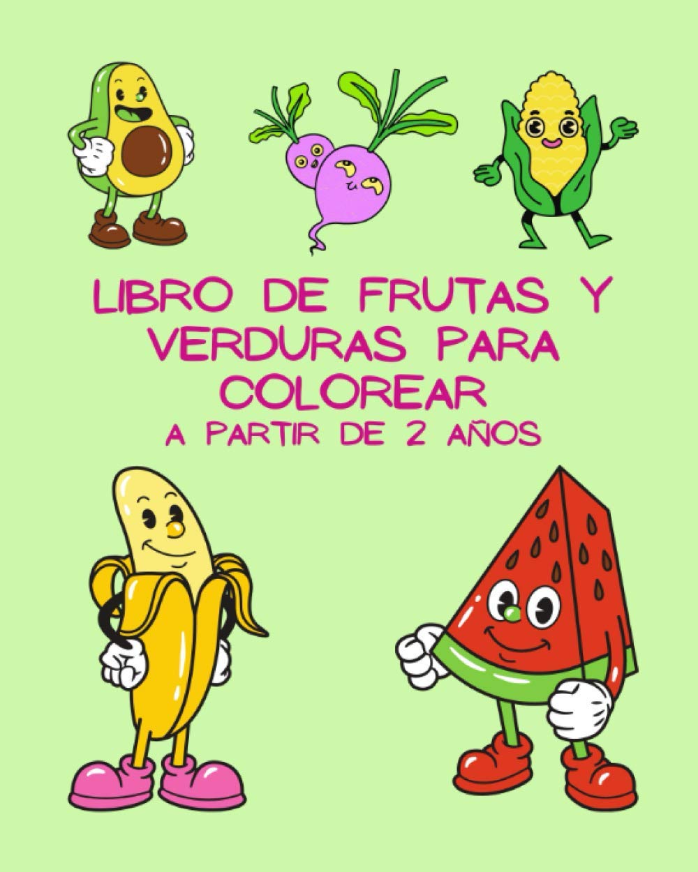 Libro Para Colorear De Frutas Y Verduras