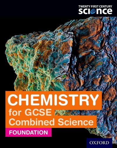 Twenty First Century Science Chemistry for GCSE Combined Science ...